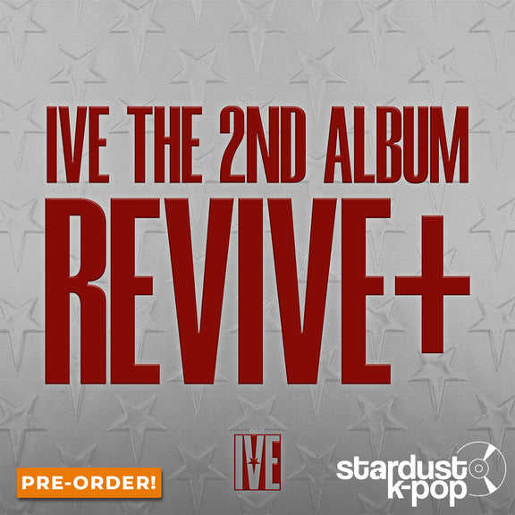 IVE - REVIVE+ [2nd Full Album] - Stardust K-pop Shop - Album